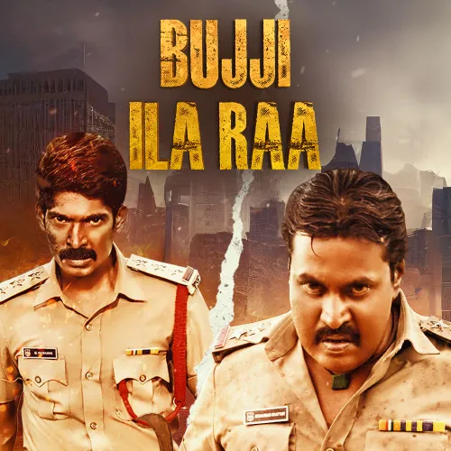Police Wale Ki Khoj -Bujji Ila Raa 2022 Full Movie Online - Watch HD ...