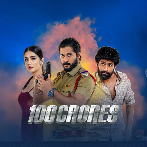 100 Crores 2024 - Watch 100 Crores 2024 Full Movie Online in HD ...