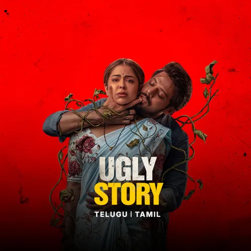Watch & Download Ugly Story 2026 Full HD Movie Online | Xstream Play