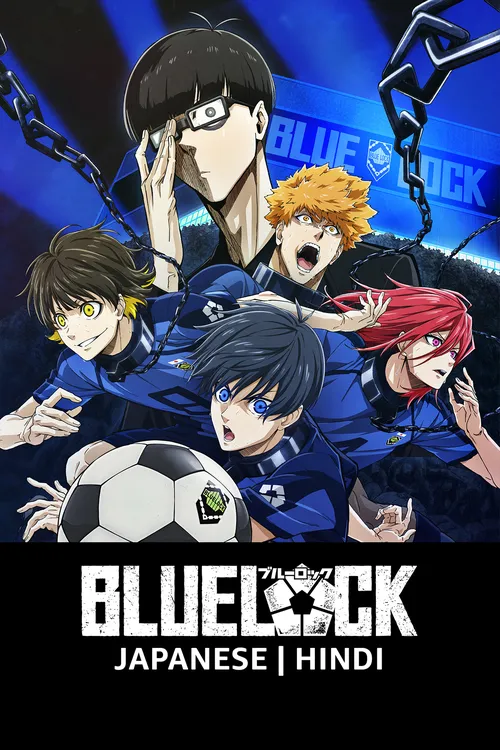 Watch BLUE LOCK Full HD TV Show Online | Airtel Xstream Play