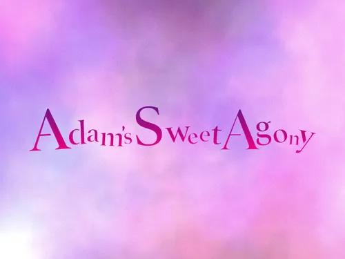 Watch Adam's Sweet Agony Full HD TV Show Online | Airtel Xstream Play
