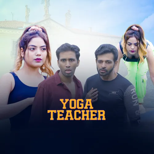 Watch Yoga Teacher 2024 Full Movie Online in HD for Free | Airtel ...