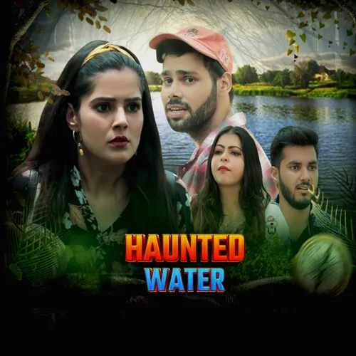 Haunted Water 2025 Full Movie Online - Watch HD Movies on Airtel Xstream Play
