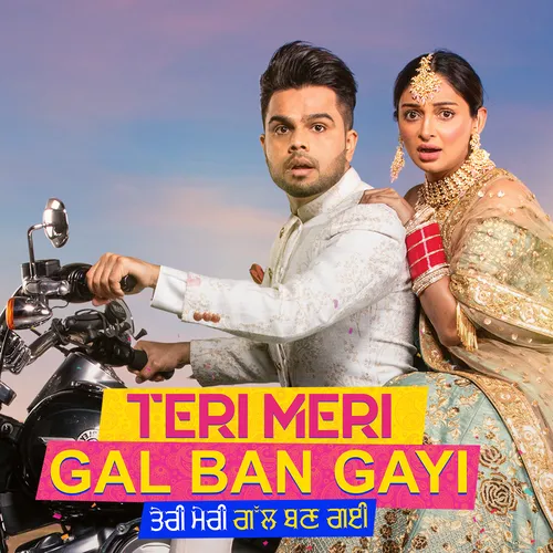 Watch & Download Teri Meri Gal Ban Gayi 2022 Full HD Movie Online ...