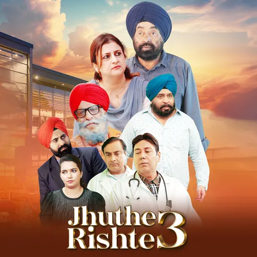 Juthe Rishte 3 2024 Full Movie Online - Watch HD Movies on Airtel Xstream Play