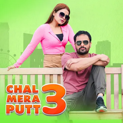 Watch & Download Chal Mera Putt 3 2021 Full HD Movie Online | Xstream Play