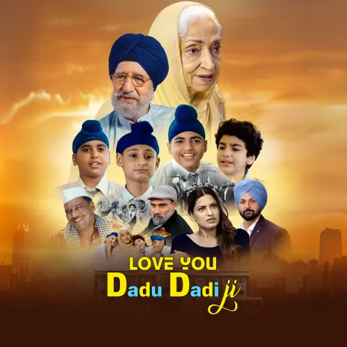 Love You Dadu Dadi Ji 2026 - Watch Love You Dadu Dadi Ji 2026 Full ...