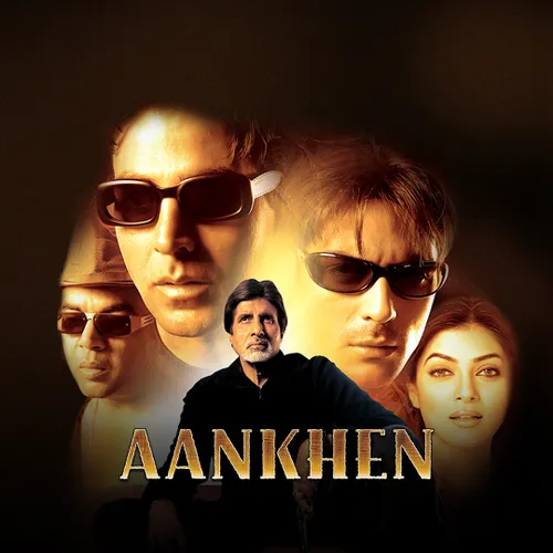 Aankhen 2002 Full Movie Online - Watch HD Movies on Airtel Xstream Play
