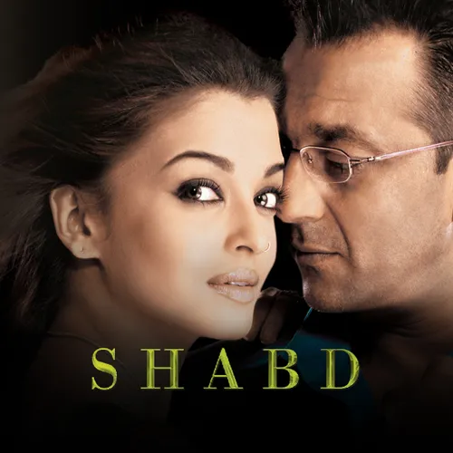 Shabd 2005 Full Movie Online - Watch HD Movies on Airtel Xstream Play