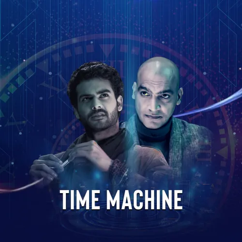 Watch Time Machine Full HD TV Show Online | Airtel Xstream Play
