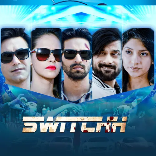 Switchh 2021 Full Movie Online - Watch HD Movies on Airtel Xstream Play