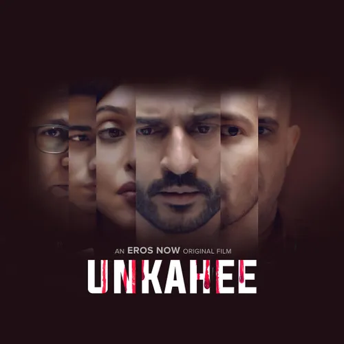 Watch & Download Unkahee 2020 Full HD Movie Online | Xstream Play