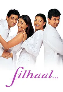 Filhaal 2002 Full Movie Online - Watch HD Movies on Airtel Xstream Play