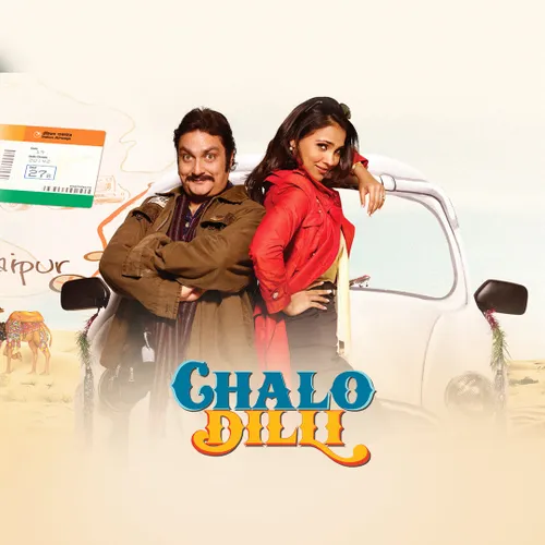 Chalo Dilli 2011 Full Movie Online - Watch HD Movies on Airtel Xstream Play