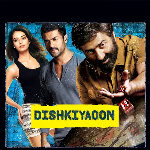 Dishkiyaoon 2014 Full Movie Online - Watch HD Movies on Airtel Xstream Play