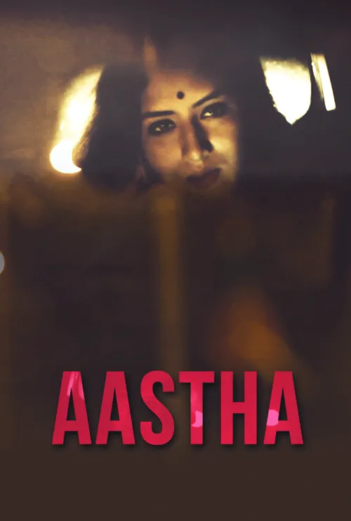 Aastha 2018 Full Movie Online - Watch HD Movies on Airtel Xstream Play
