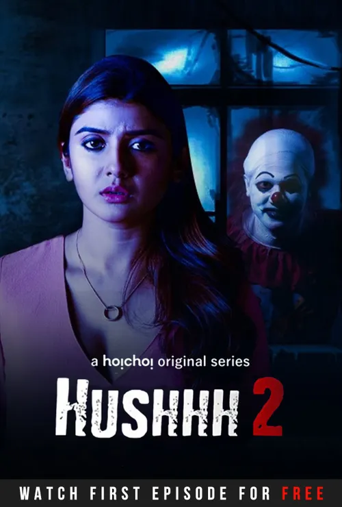 Watch Hushhh 2 (Hindi) Full HD TV Show Online | Airtel Xstream Play