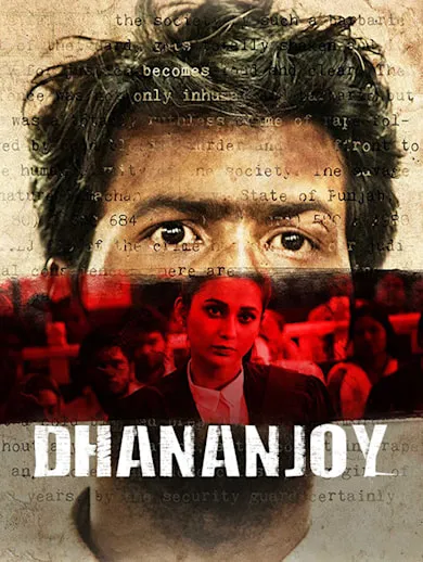 Dhananjoy 2017 Full Movie Online - Watch HD Movies on Airtel Xstream Play