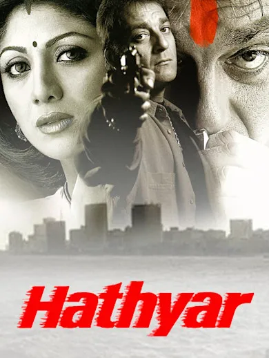 Hathyar 2002 Full Movie Online - Watch HD Movies on Airtel Xstream Play