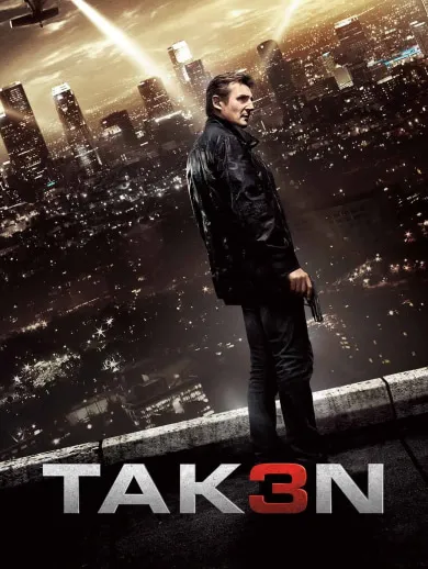 Taken 3 2015 Full Movie Online - Watch HD Movies on Airtel Xstream Play