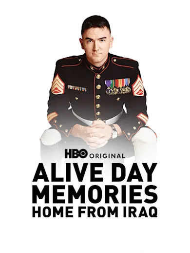 Alive Day Memories: Home From Iraq 2007 Full Movie Online - Watch HD ...