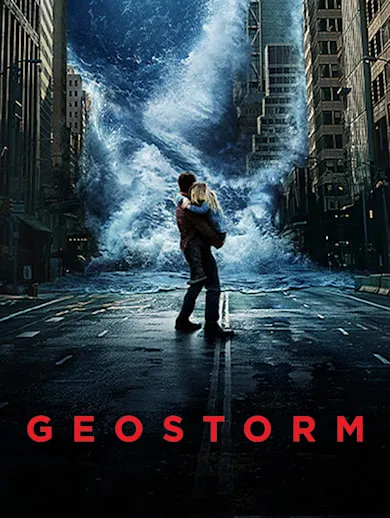 Geostorm 2017 Full Movie Online - Watch HD Movies on Airtel Xstream Play