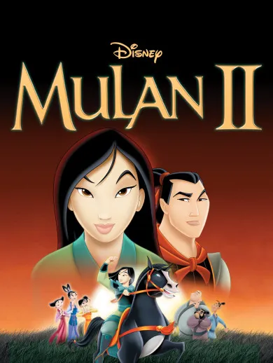 Mulan II 2004 Full Movie Online - Watch HD Movies on Airtel Xstream Play