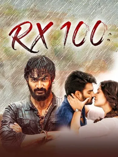 RX100 2018 Full Movie Online - Watch HD Movies on Airtel Xstream Play