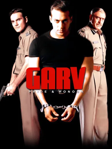 Garv: Pride and Honour 2004 Full Movie Online - Watch HD Movies on Airtel Xstream Play