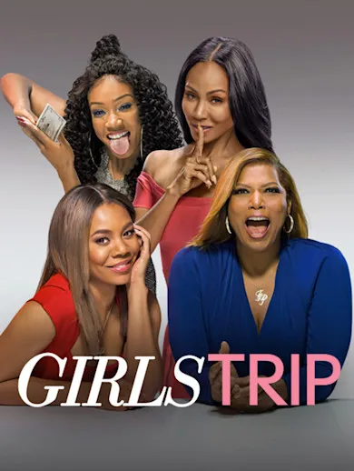 Girls Trip 2017 Full Movie Online - Watch HD Movies on Airtel Xstream Play