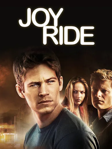 Joy Ride 2001 Full Movie Online - Watch HD Movies on Airtel Xstream Play