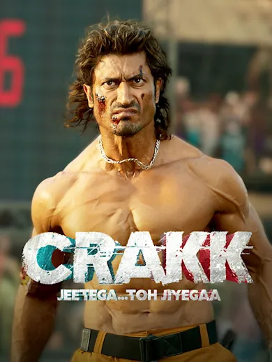 Watch & Download Crakk: Jeetegaa Toh Jiyegaa 2024 Full HD Movie Online ...