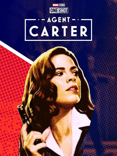 Watch & Download Marvel One-Shot: Agent Carter 2013 Full HD Movie ...