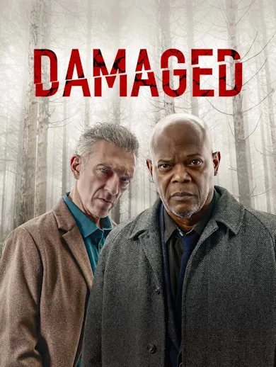 Watch & Download Damaged 2024 Full HD Movie Online | Xstream Play