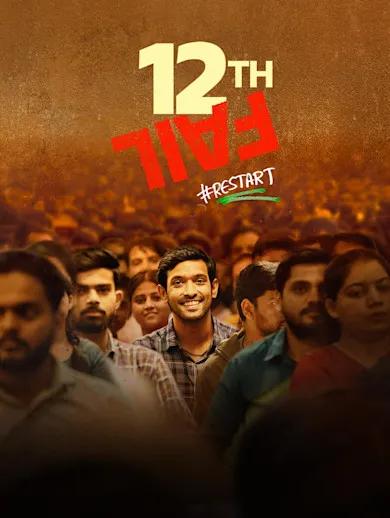 Watch & Download 12th Fail 2023 Full HD Movie Online | Xstream Play