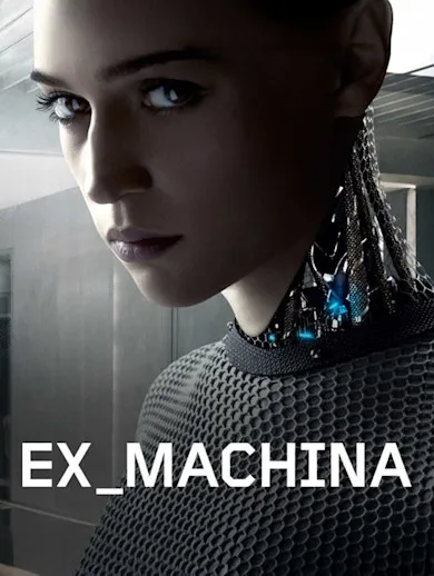 Ex Machina 2015 Full Movie Online - Watch HD Movies on Airtel Xstream Play