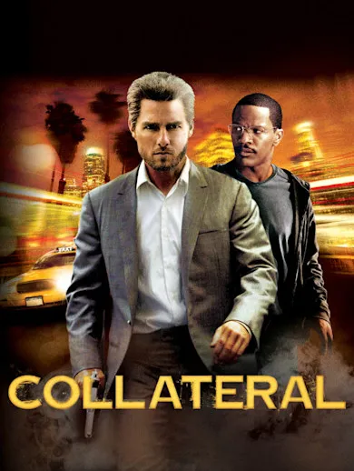 Watch & Download Collateral 2004 Full HD Movie Online | Xstream Play