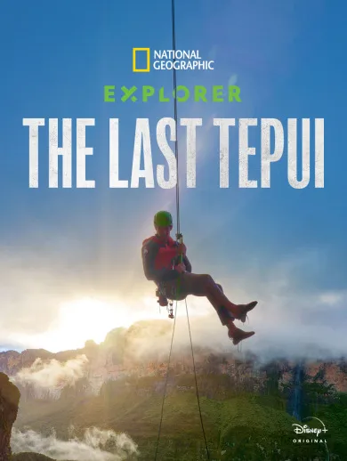 Watch & Download Explorer: The Last Tepui 2022 Full HD Movie Online ...