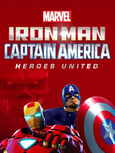 Watch & Download Marvel's Iron Man & Captain America: Heroes United ...