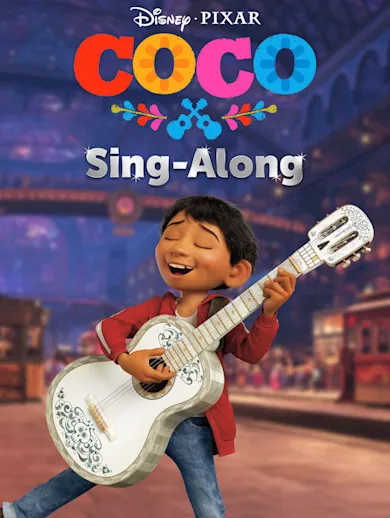 Watch & Download Coco Sing-Along 2017 {year} Full HD Movie Online ...
