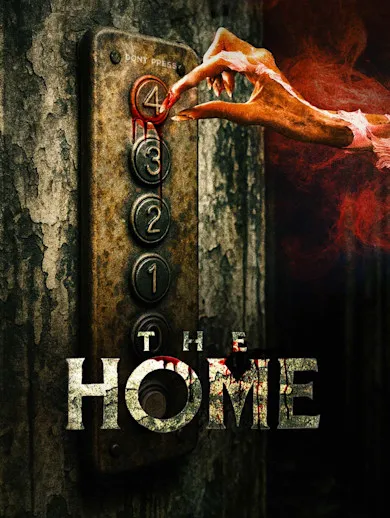 Watch & Download The Home 2025 Full HD Movie Online | Xstream Play