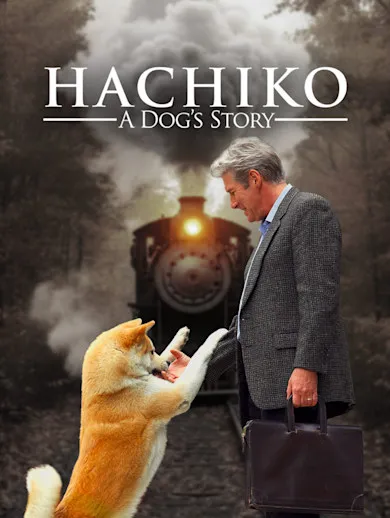 Hachi: A Dog's Tale 2010 Full Movie Online - Watch HD Movies on Airtel Xstream Play