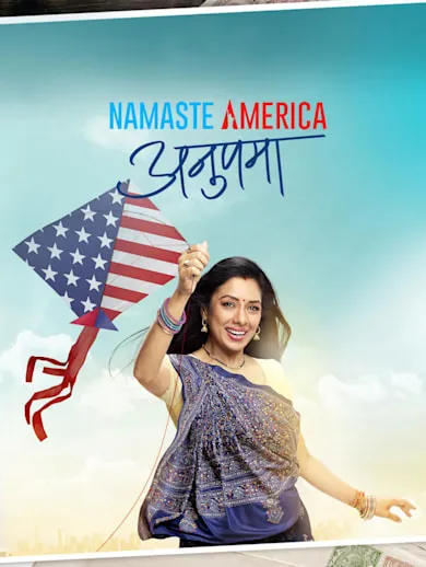 Watch Anupama: Namaste America TV Show Latest Episodes Online at Airtel ...