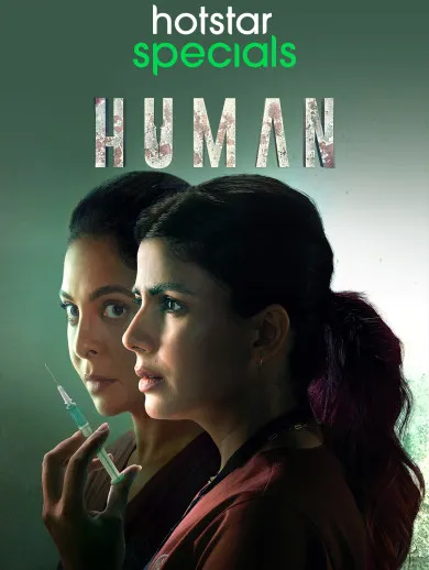 Watch Human TV Show Latest Episodes Online at Airtel Xstream Play