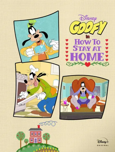 Watch Disney Presents Goofy in How to Stay at Home TV Show Latest ...
