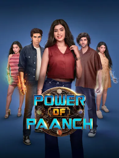 Watch Power of Paanch TV Show Latest Episodes Online at Airtel Xstream Play