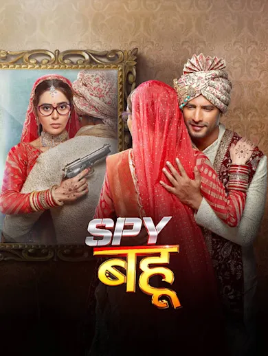 Watch Spy Bahu Full HD TV Show Online | Airtel Xstream Play