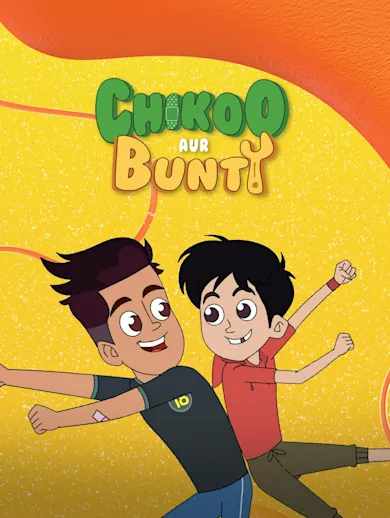 Watch Chikoo Aur Bunty Full HD TV Show Online | Airtel Xstream Play