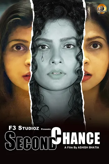 Second Chance 2022 Full Movie Online - Watch HD Movies on Airtel Xstream Play