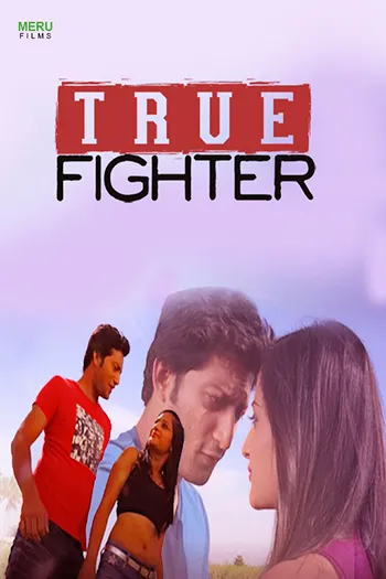True Fighter 2021 Full Movie Online - Watch HD Movies on Airtel Xstream ...